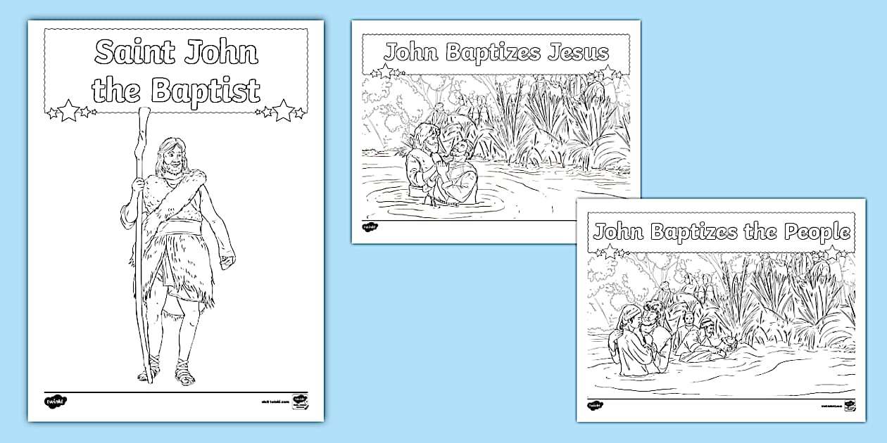 John the Baptist Coloring Sheets (Teacher-Made) - Twinkl