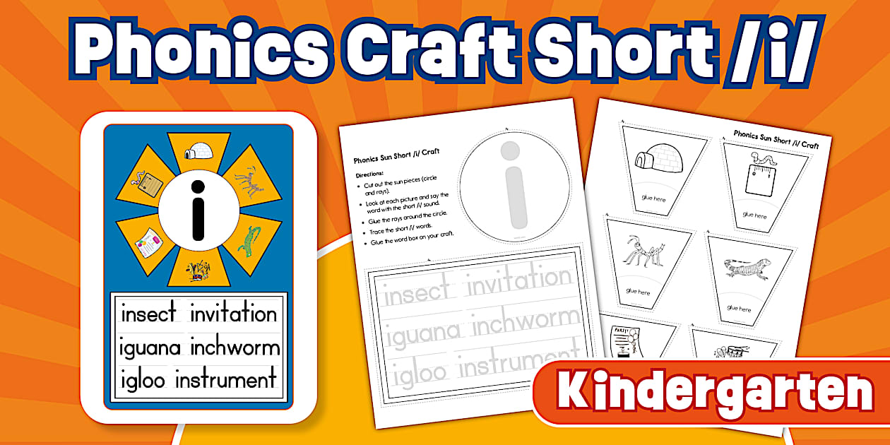Kindergarten Phonics Sun Craft Short /i/