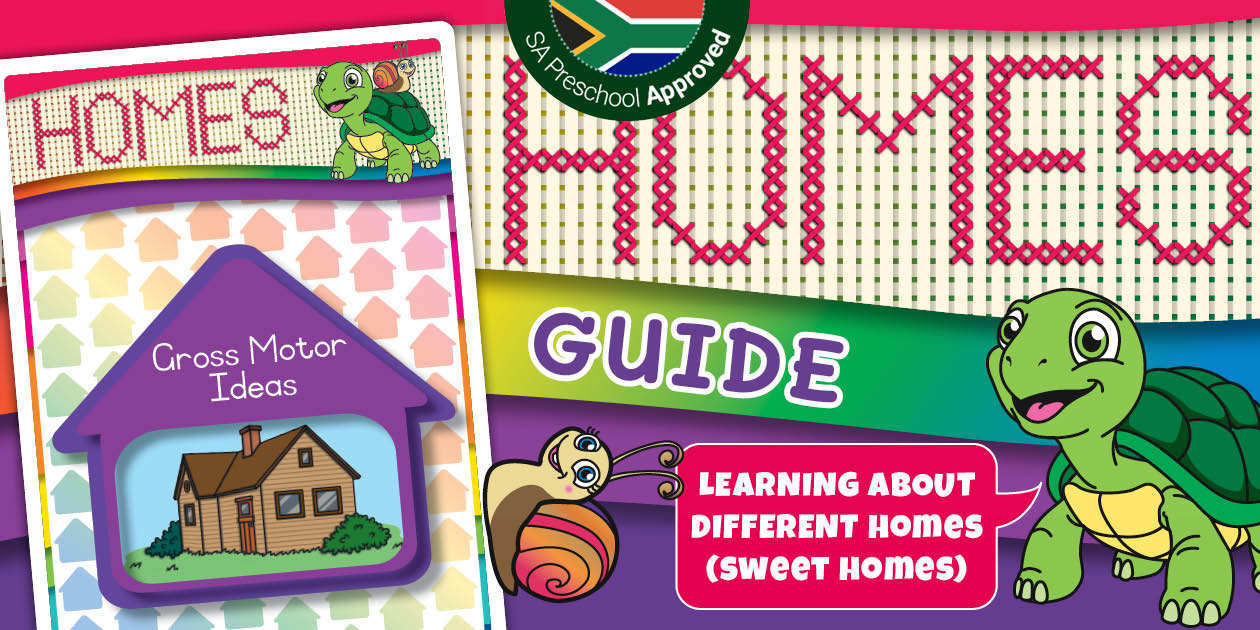 Preschool: Homes - Gross Motor Ideas