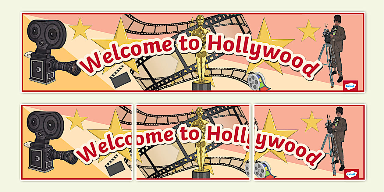 Welcome to Hollywood Display Banner (teacher made) - Twinkl