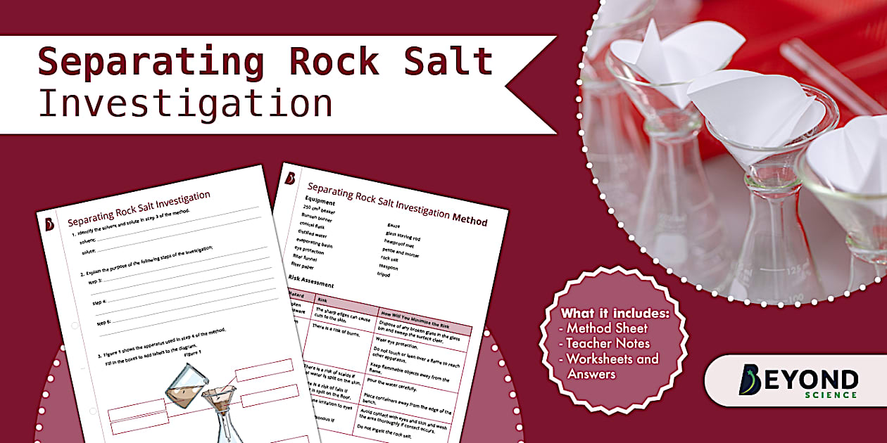 Separating Rock Salt Investigation | Science | Beyond