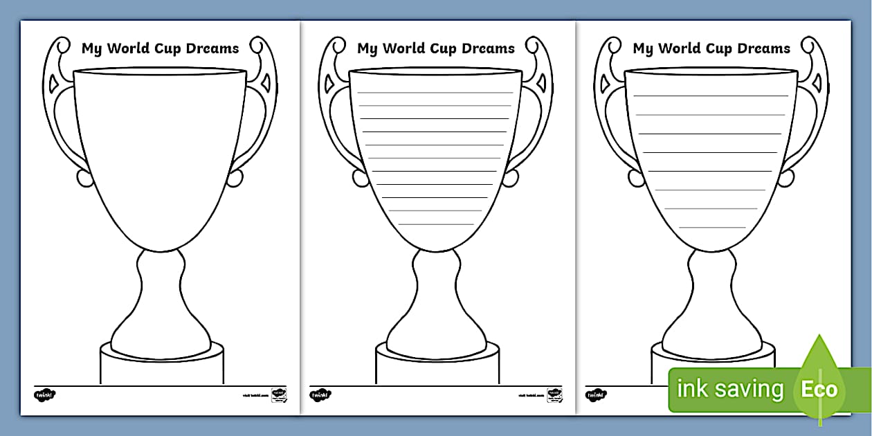 My World Cup Dreams Template - Sporting Events - Twinkl