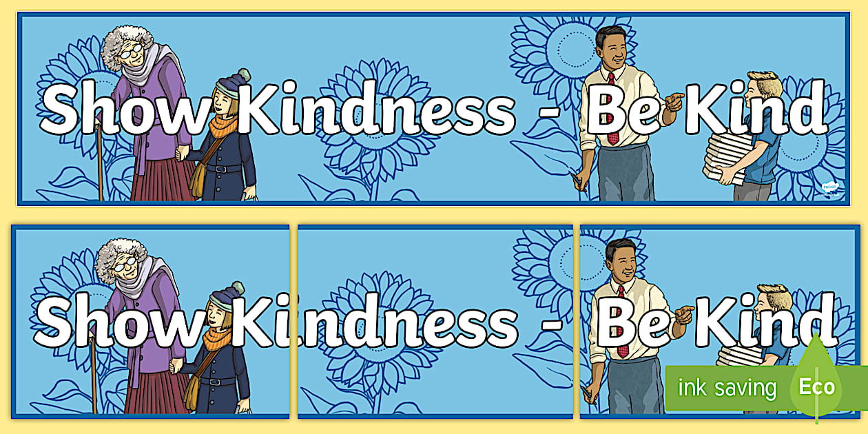 Show Kindness - Be Kind Display Banner (teacher made)