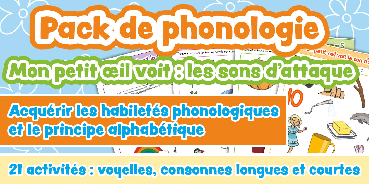 Pack de phonologie : mon petit oeil voit - sons d'attaque