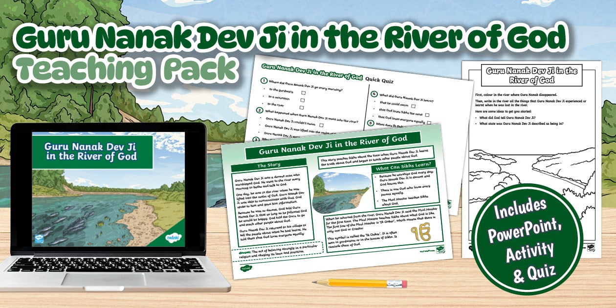 KS2 Guru Nanak Dev Ji in the River of God Teaching Pack