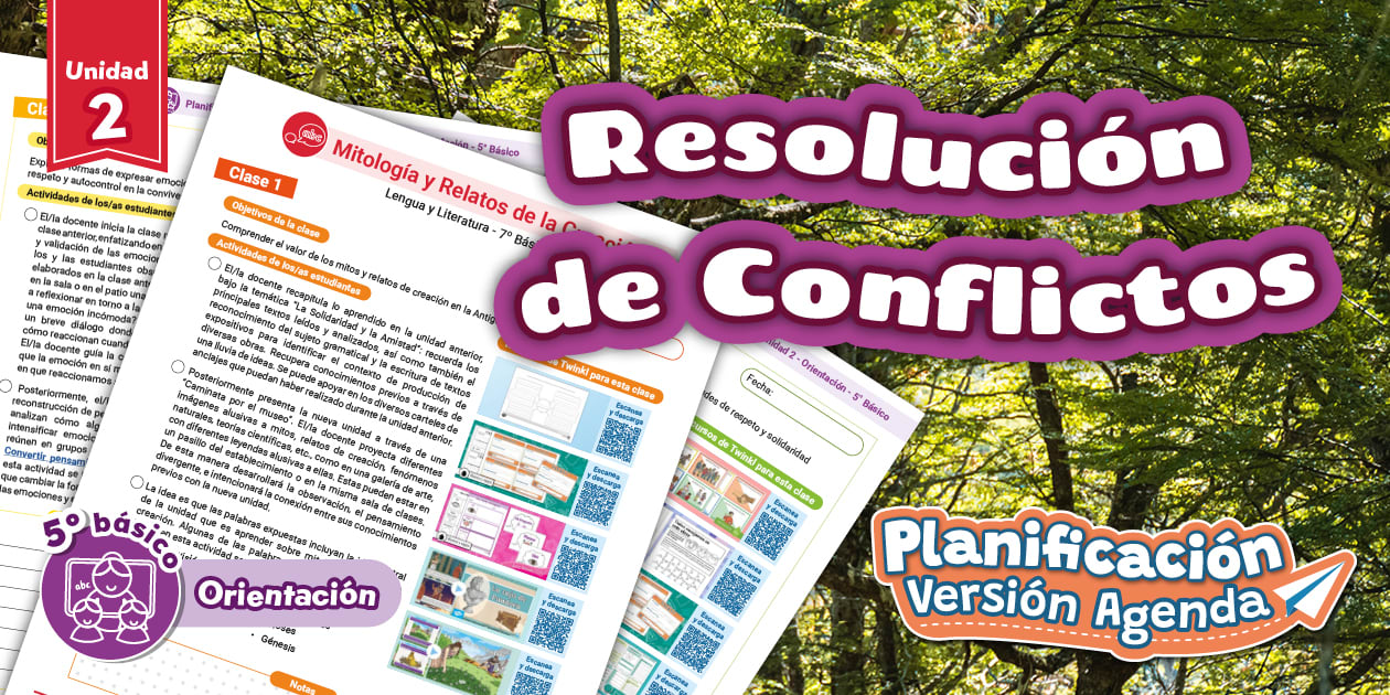 Planificación | Resolver Conflictos | Unidad 2 | Orientación