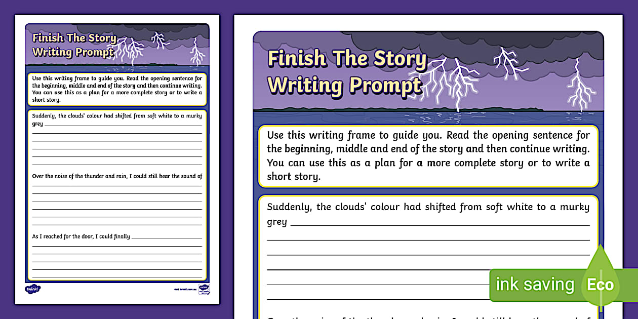 Finish The Story Writing Prompt (Lehrer gemacht) - Twinkl
