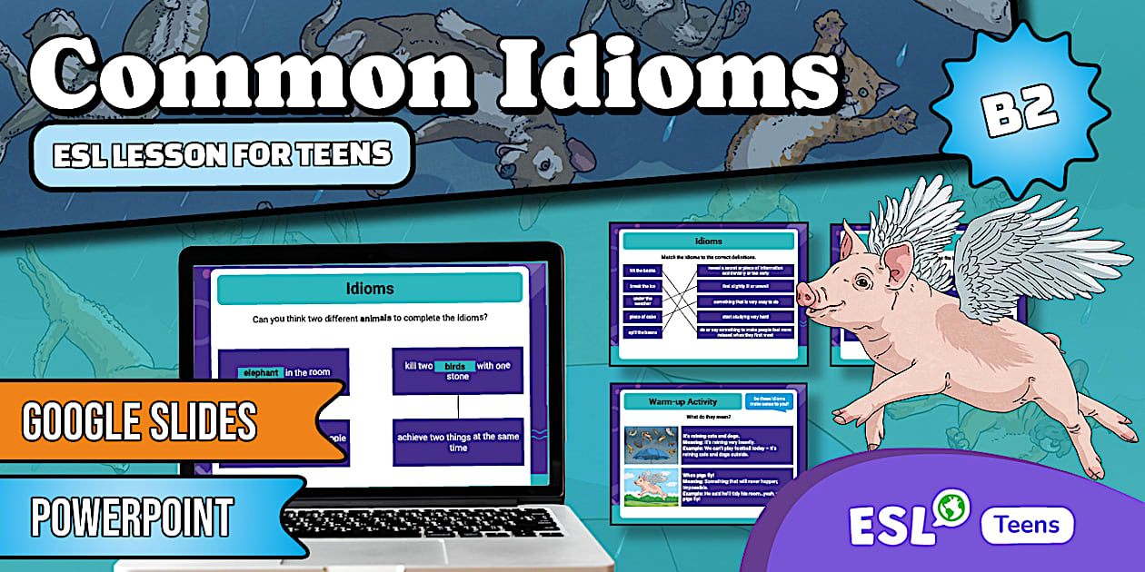 ESL Common Idioms Lesson for Teens