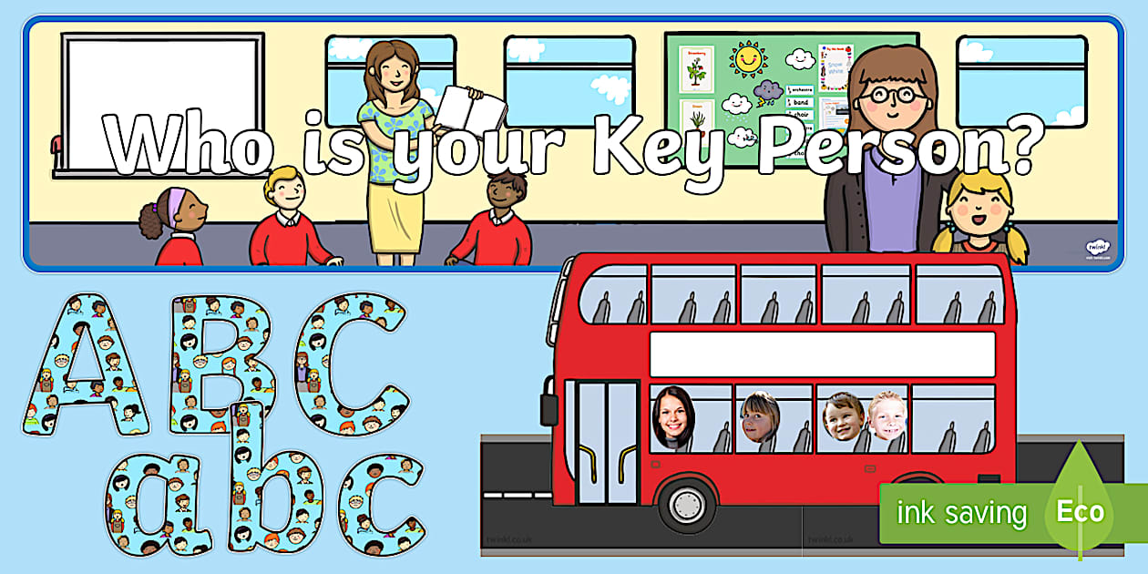 EYFS Key Person Display | Bus Themed Display Pack | Twinkl