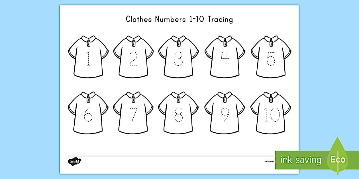 Clothes Numbers 1-10 Tracing Worksheet - Twinkl