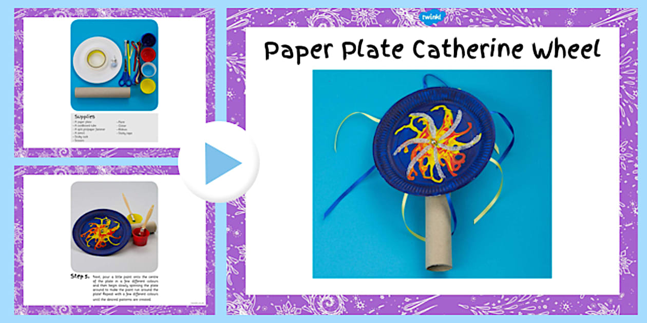 Paper Plate Catherine Wheel Craft Instructions PowerPoint