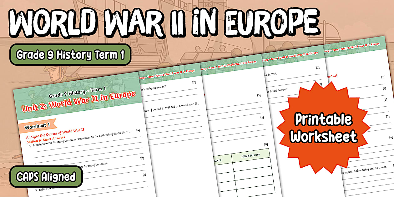 Grade 9 History Unit 2 World War II in Europe Worksheets
