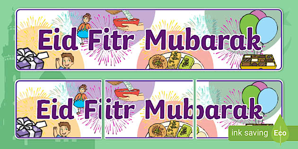Eid Fitr Mubarak Display Banner (teacher made) - Twinkl