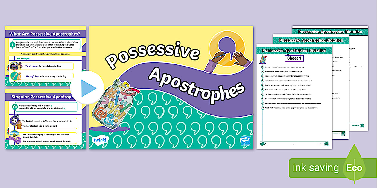 KS2 Possessive Apostrophes Dictation Pack - Twinkl