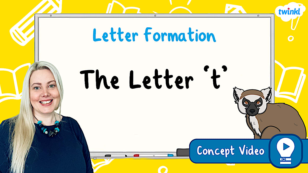 The Letter 't' | KS1 Letter Formation Handwriting Concept Video