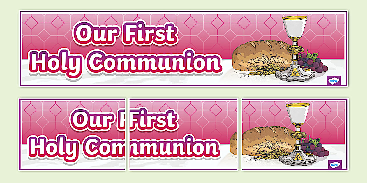 Our First Holy Communion Display Banner (teacher made)