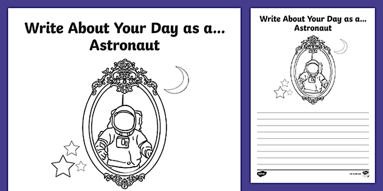 Write About Your Day as an Astronaut Worksheet - Twinkl