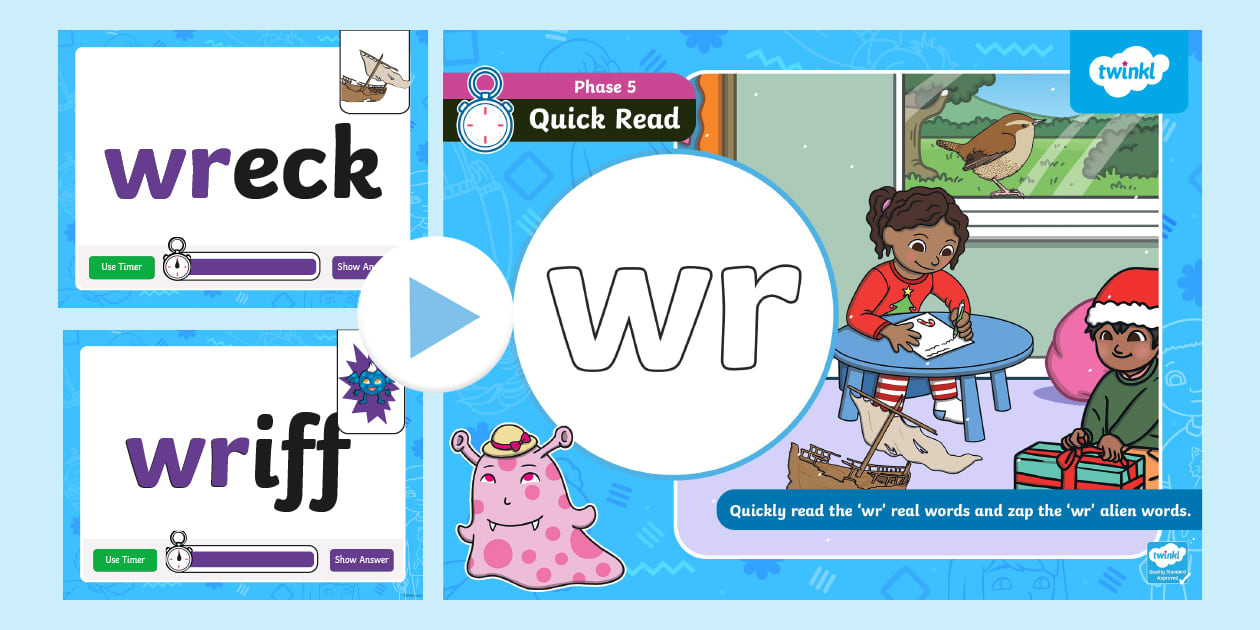 Phase 5 Quick Read Alternative Spelling 'wr' for 'r' PowerPoint