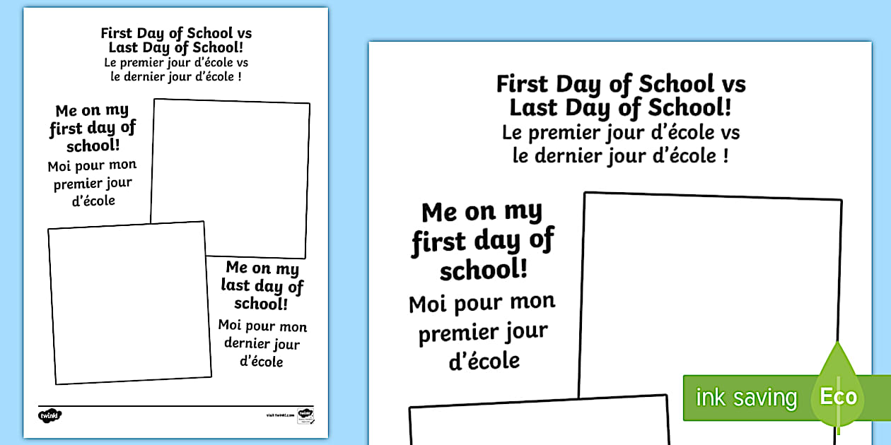 First Day of School Vs Last Day of School Worksheet / Worksheet English ...