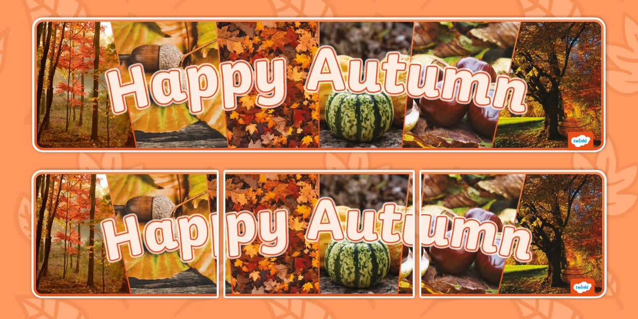 Happy Autumn Display Banner | Twinkl | EYFS | Autumn Season