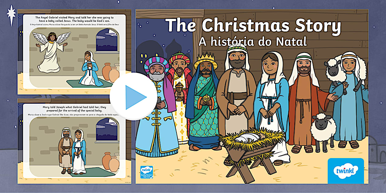The Nativity Christmas Story PowerPoint English/Portuguese - The Nativity