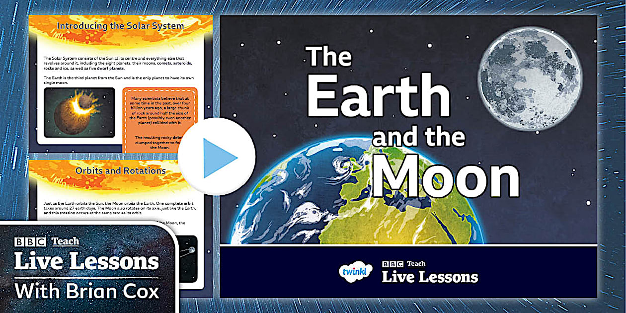 FREE! - Moon and Earth - Powerpoint - BBC Live - Primary Resources