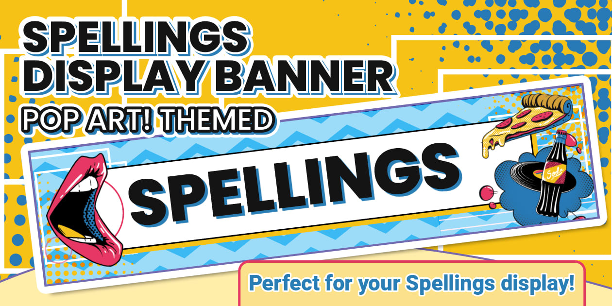 Pop Art Themed Spellings Display Banner