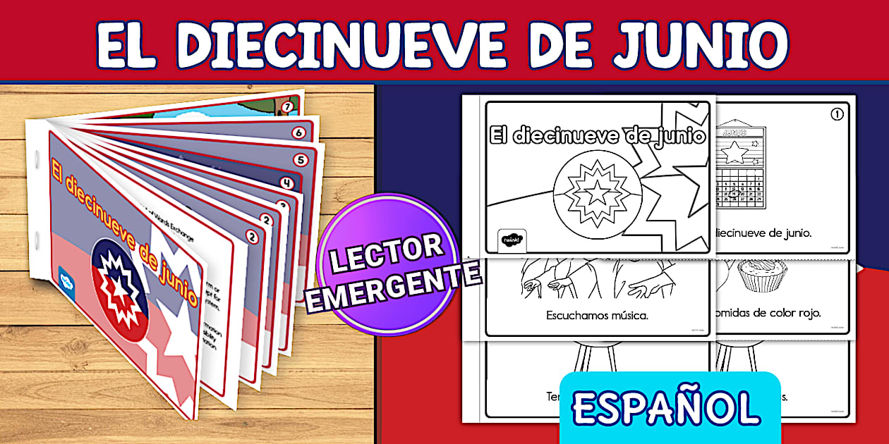 Lector emergente: El diecinueve de junio (teacher made)