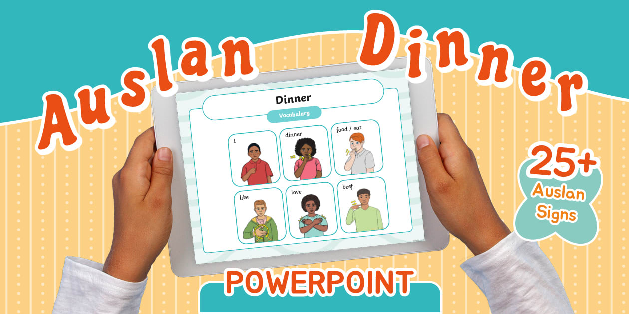 Auslan PowerPoint - Dinner (teacher made) - Twinkl