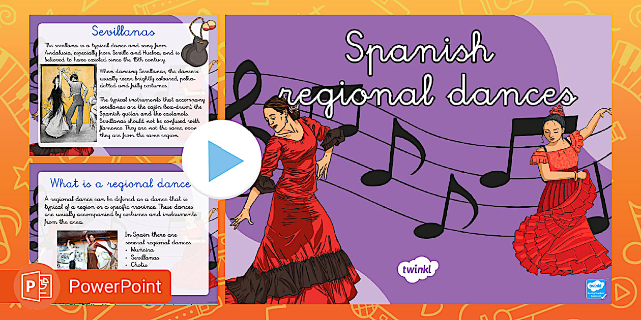 Presentation: Spanish Regional Dances (teacher made)