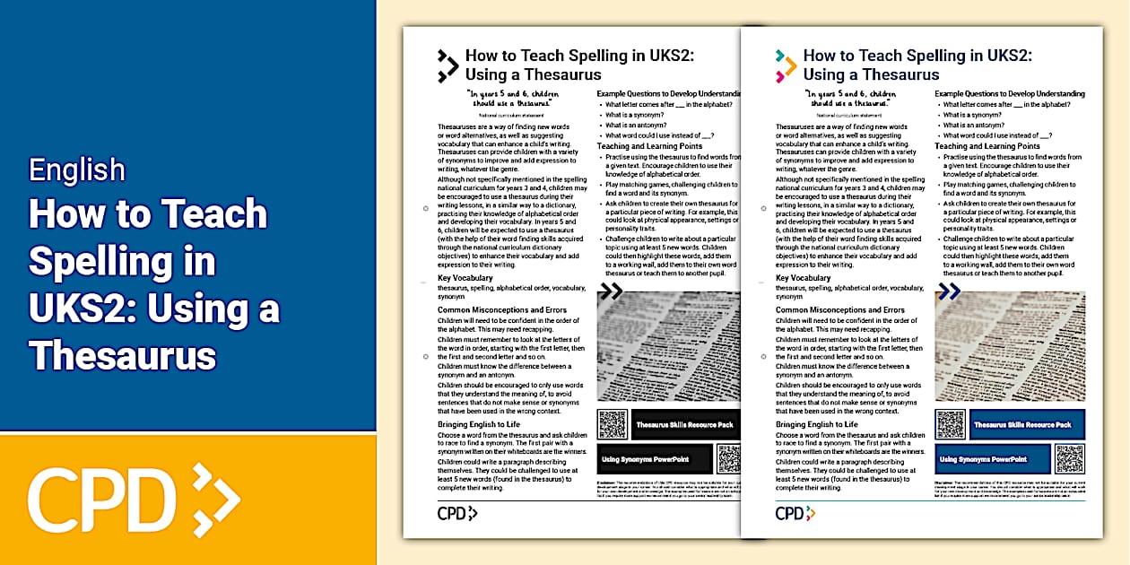How to Teach Spelling in Upper Key Stage Two: Using a Thesaurus