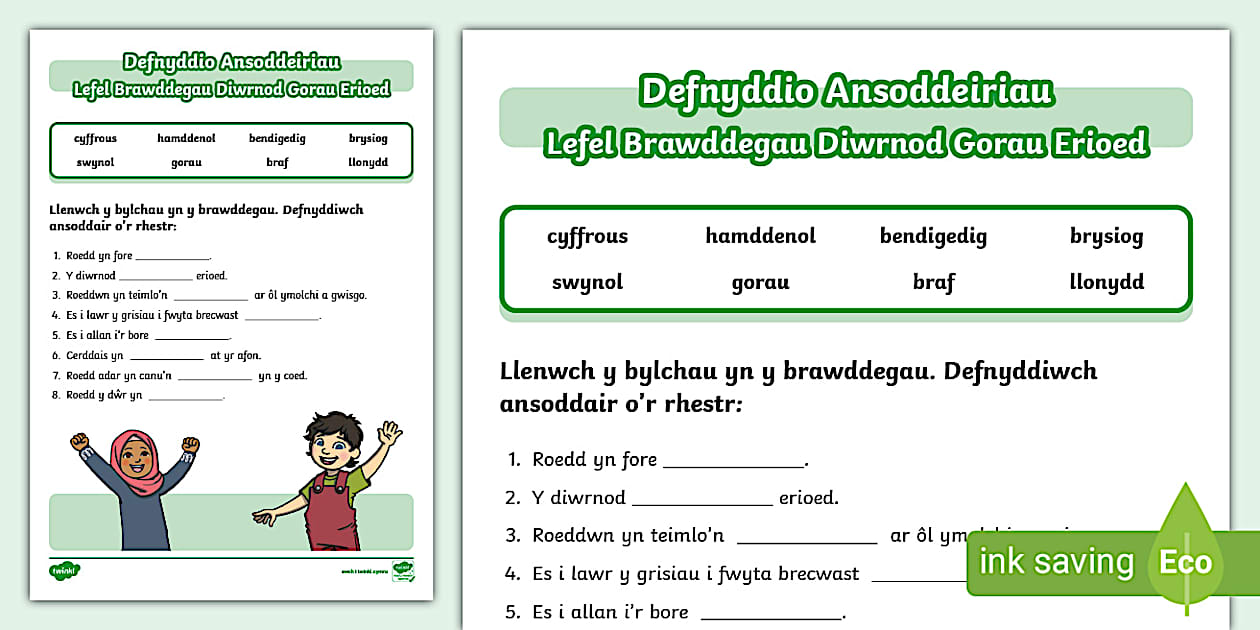 Defnyddio Ansoddeiriau: Lefel Brawddegau – Diwrnod Gorau Erioed