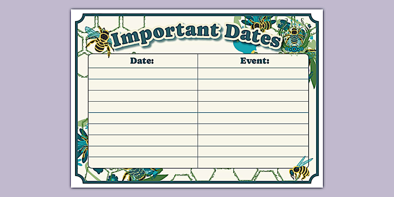 Bee-Themed Important Dates Display Poster (teacher made)