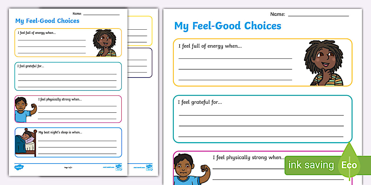 My Feel-Good Choices