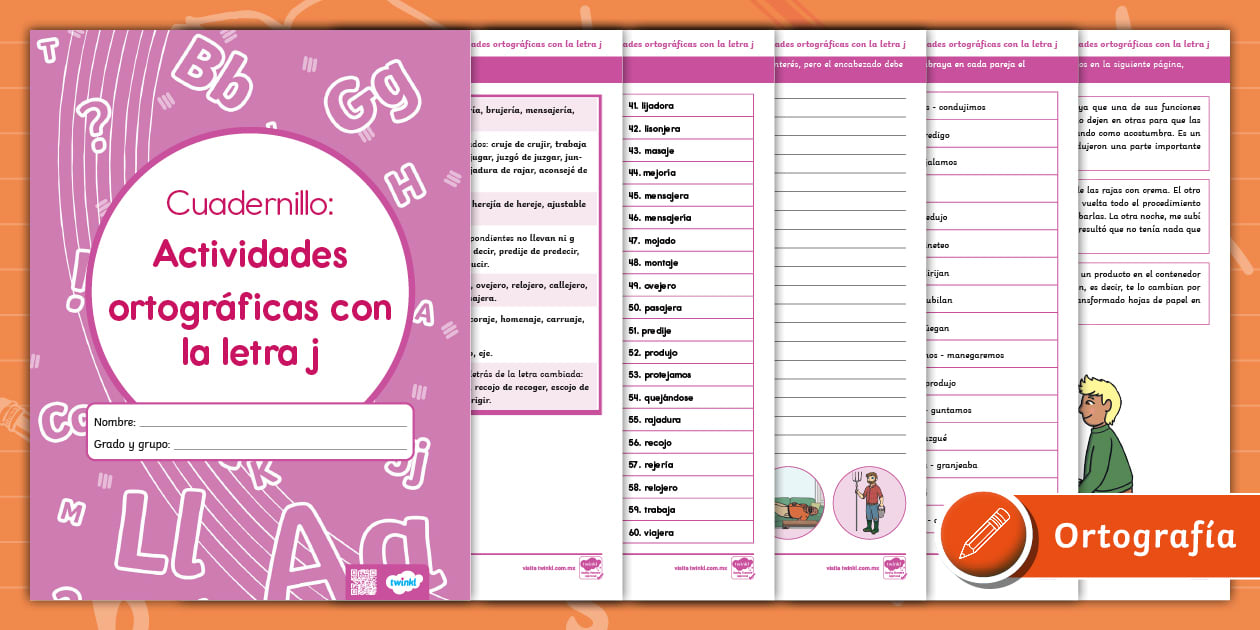 Ortografía con la letra j - cuadernillo