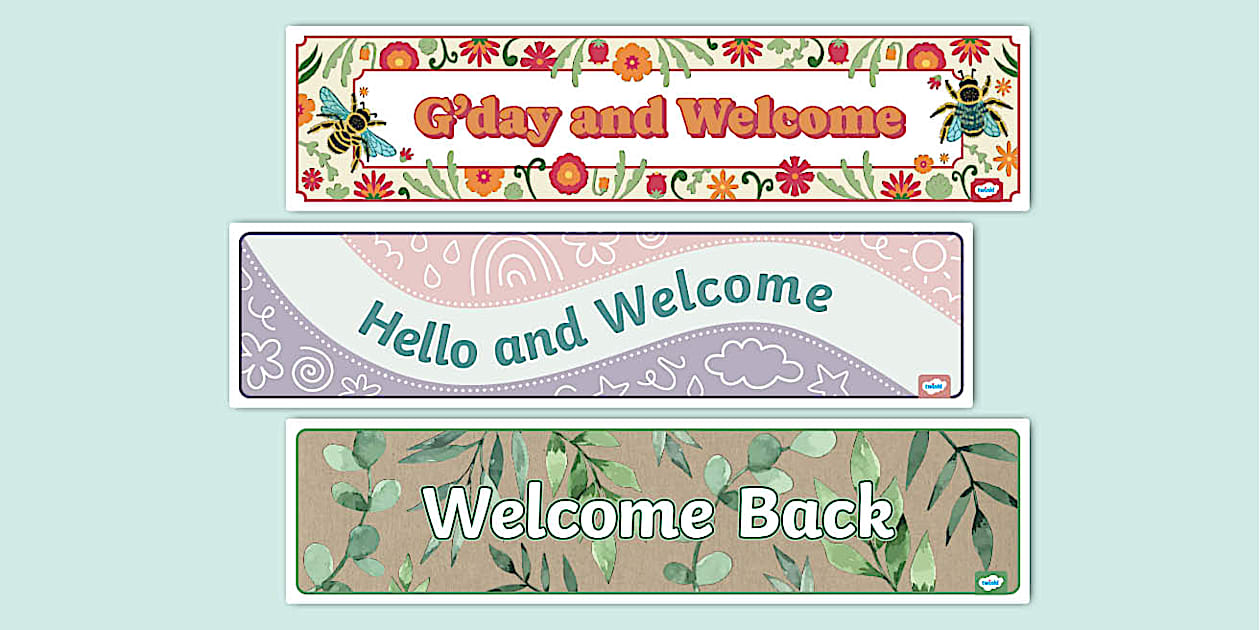 Welcome Display Banner Pack (teacher made) - Twinkl