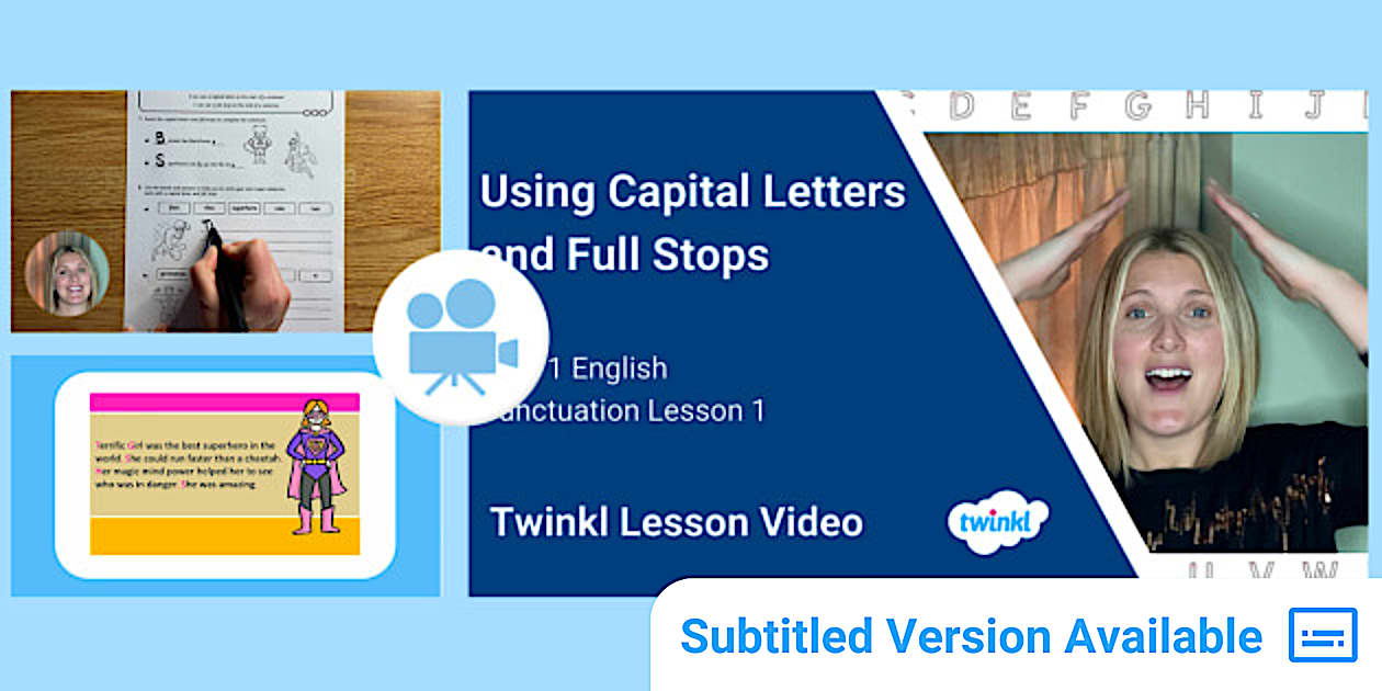 Year 1 (Ages 5-6) Sentence Punctuation: Video Lesson 1