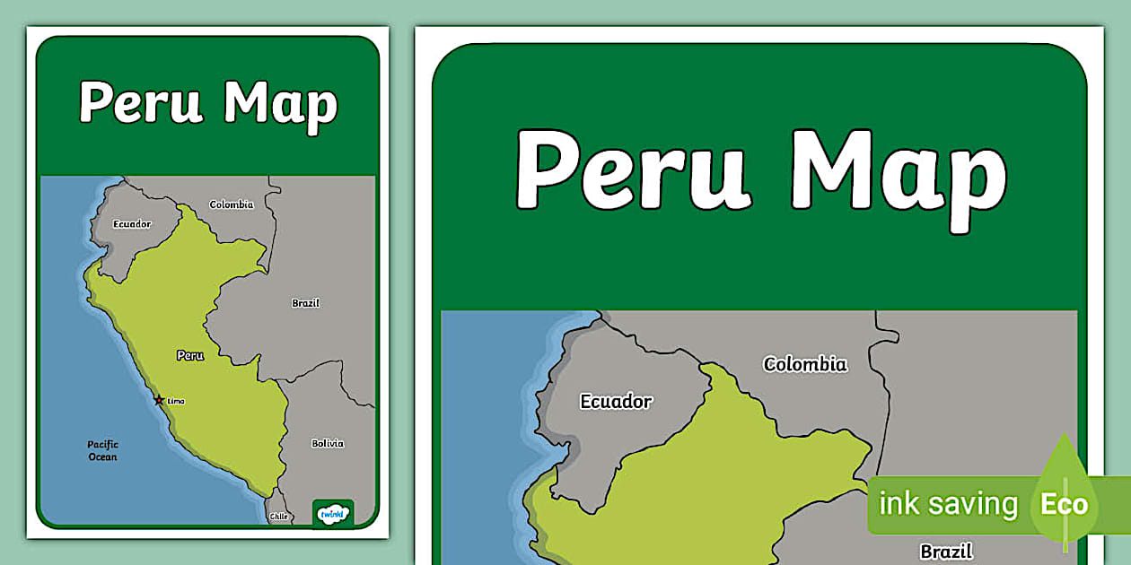 Map of the Country of Peru Poster | Twinkl (teacher made)