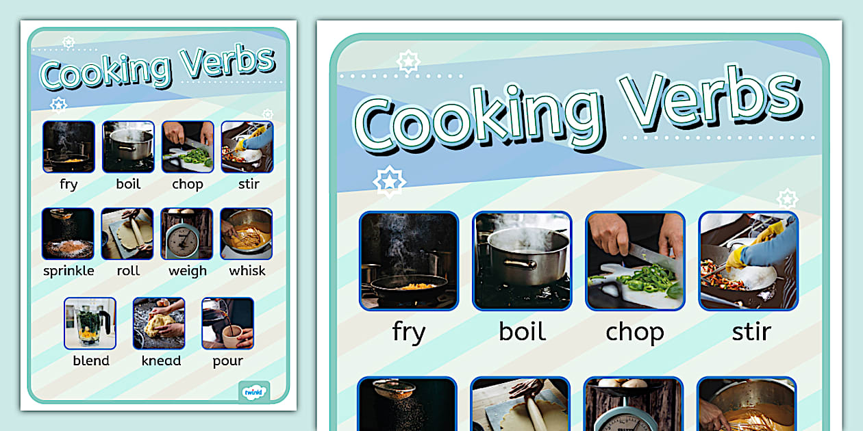 Cooking Verbs Photo Display Poster (teacher made) - Twinkl