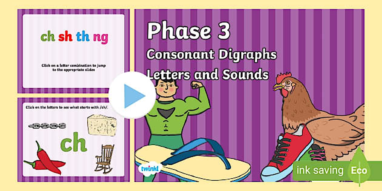 Phase 3 Consonant Digraphs PowerPoint Letters and Sounds