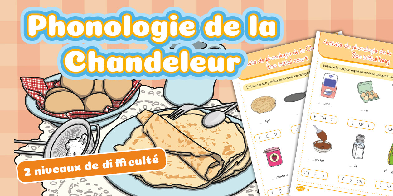 Phonologie de la Chandeleur - son initial long et court
