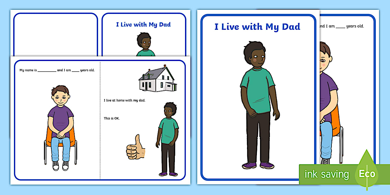 I Live with My Dad Social Story (teacher made) - Twinkl