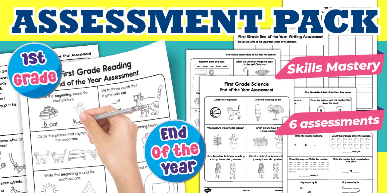 First Grade End of the Year Assessment Pack - Twinkl