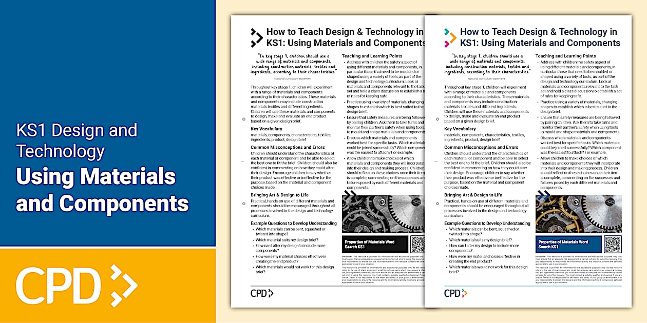How to Teach Design and Technology in Key Stage 1: Using Materials and