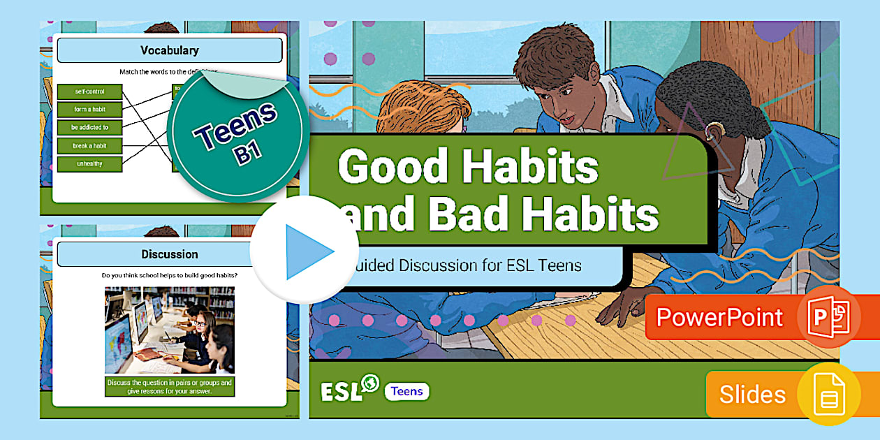 Teens' ESL Discussion on Good and Bad Habits - Twinkl