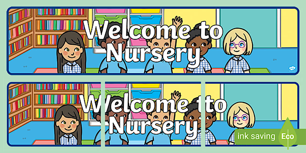 👉 Baby Room Nursery Displays - Welcome To Nursery Banner
