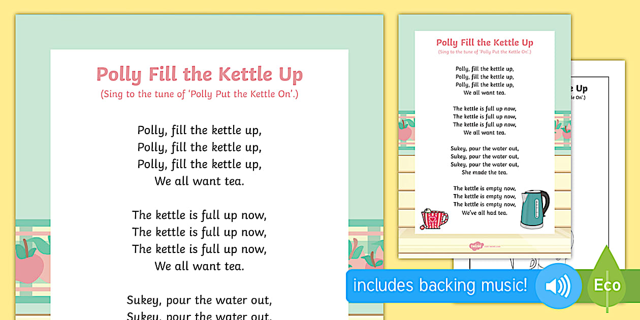 Black and White Polly Fill the Kettle Up Song (teacher made)