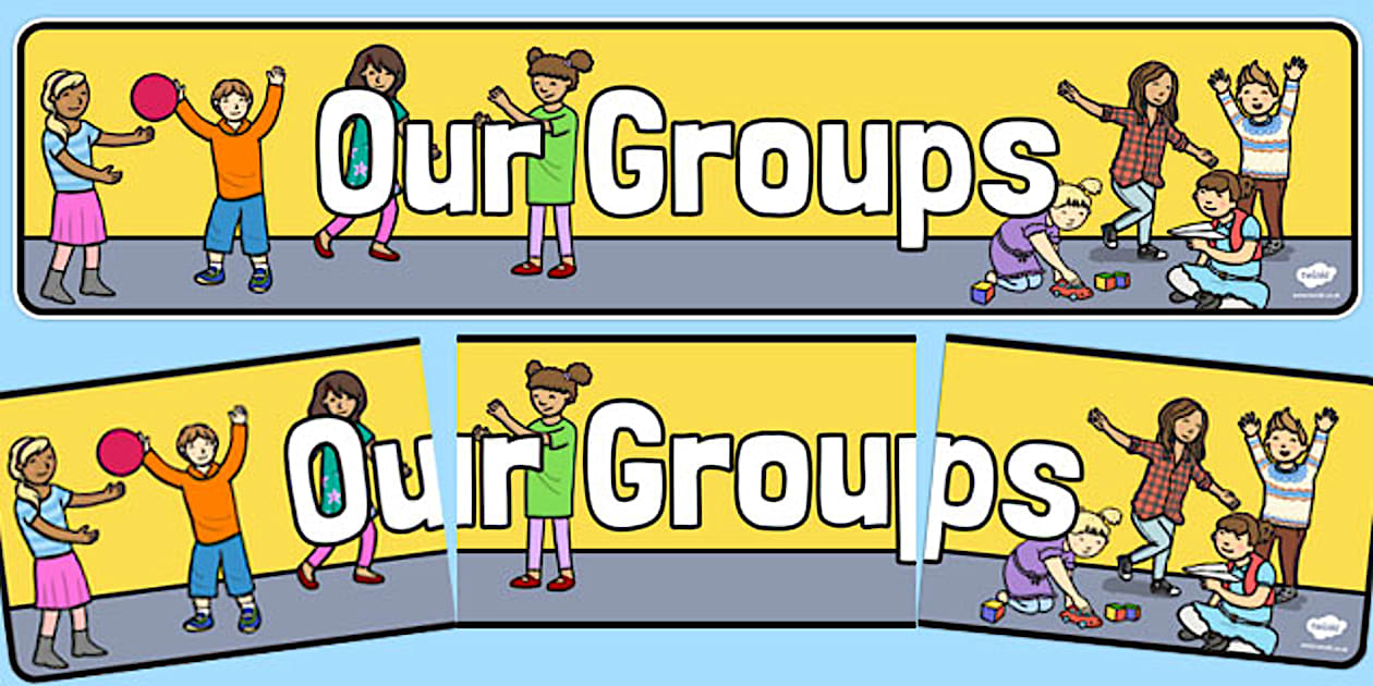 👉 Our Groups Display Banner (teacher made) - Twinkl
