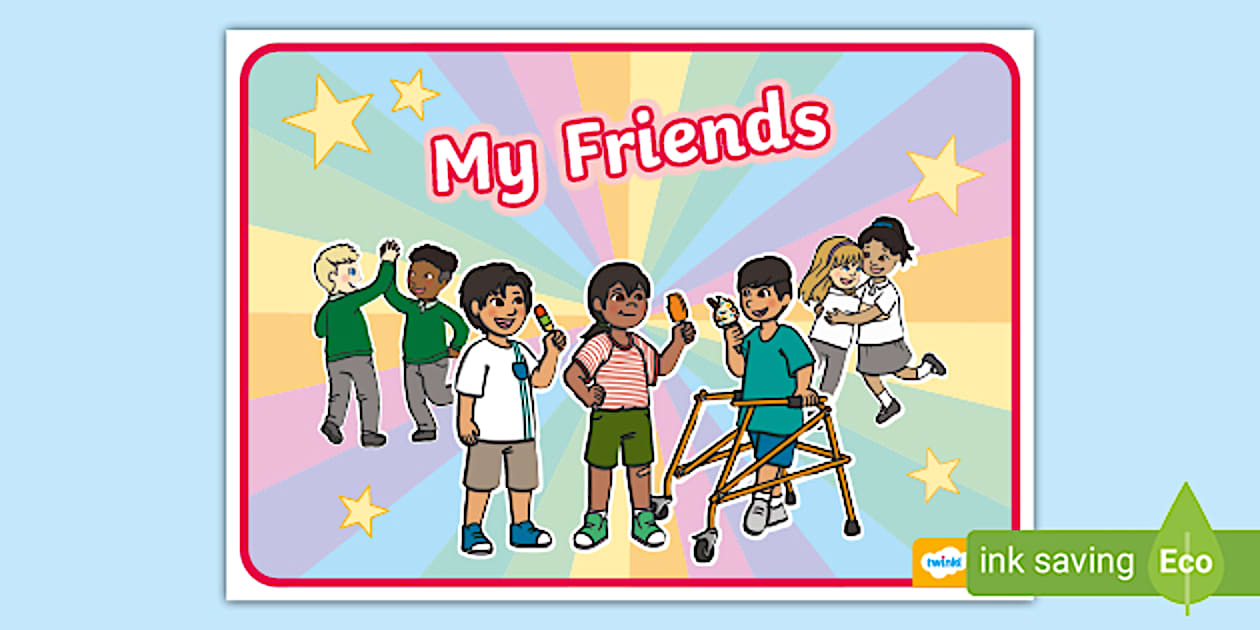 My Friends Display Poster - Twinkl - KS1 (Teacher-Made)
