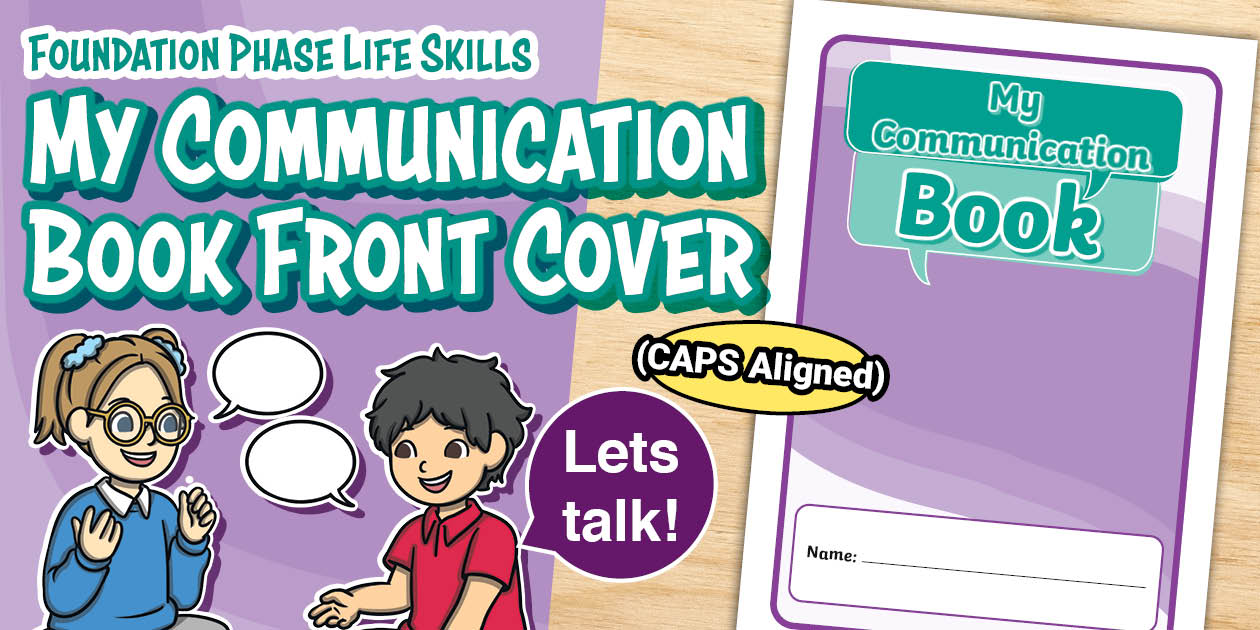 Foundation Phase Life Skills - My Communication Book - Front Cover (CAPS